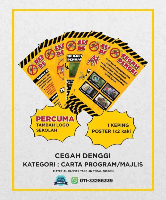 POSTER : CEGAH DENGGI - KedaiBannerSekolah.com