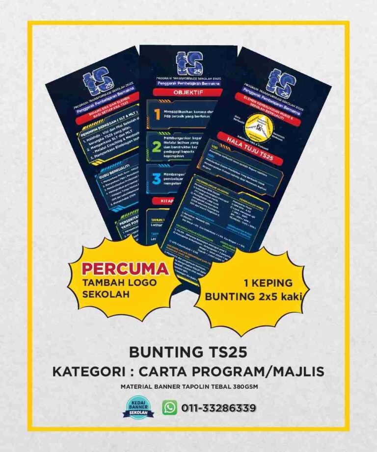 BUNTING : TRANSFORMASI SEKOLAH 2025 (TS25) - KedaiBannerSekolah.com